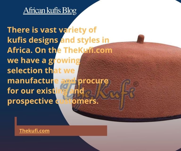African Hats: The Captivating Top 5 - TheKufi